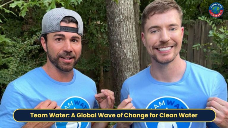 Team Water: A Global Wave Of Change For Clean Water Access [2025]
